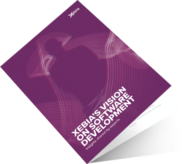 Whitepaper - Xebia's Vision on Software Development