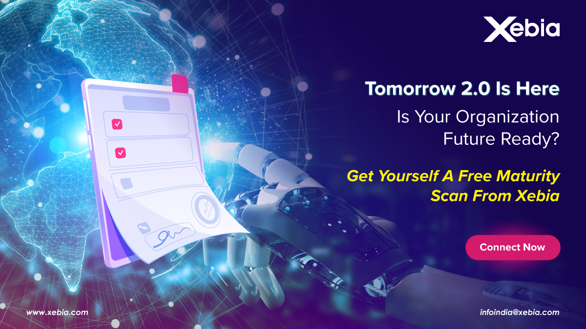 Are You Ready For Tomorrow 2 0 Free Maturity Scan From Xebia